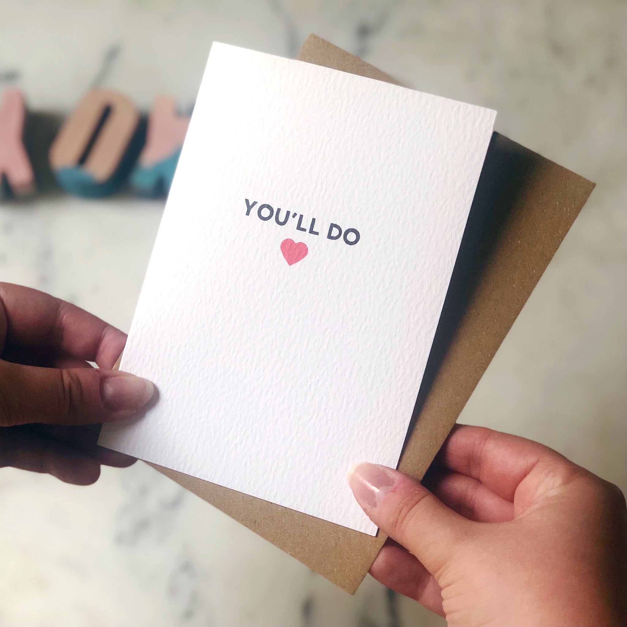 You’ll do card – Wee Green Place