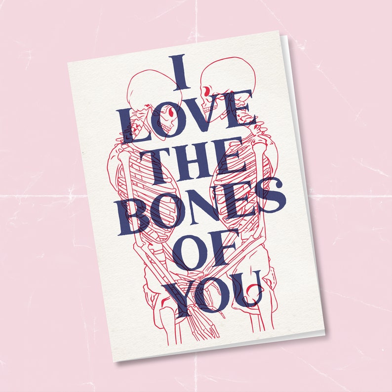 I love the bones of you card – Wee Green Place